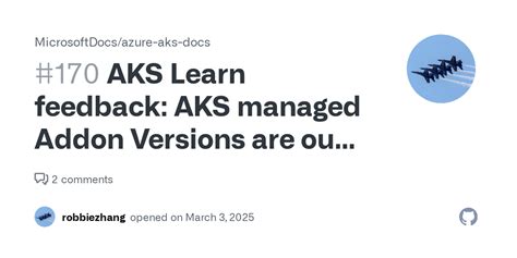 Aks Learn Feedback Aks Managed Addon Versions Are Out Of Sync For 132 · Issue 170