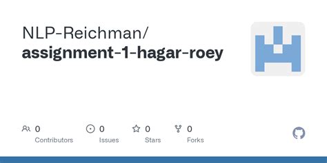 GitHub NLP Reichman Assignment Hagar Roey