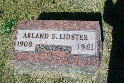 Arland E Lidster 1908 1981 Find A Grave Memorial