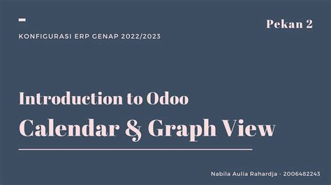 4 Tutorial Calendar And Graph View Pada Odoo 16 By Nabila Aulia Rahardja Medium