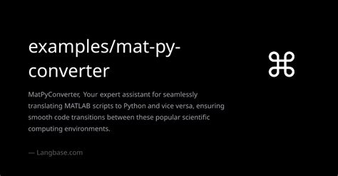 Examples Mat Py Converter · Matpyconverter Your Expert Assistant For
