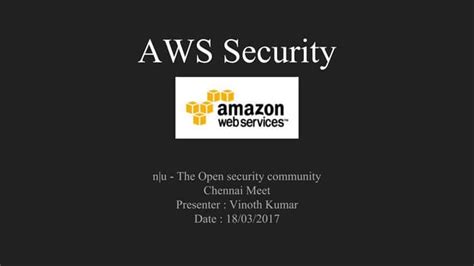 Aws Security Null Meet Chennai Ppt
