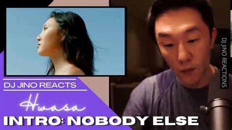 Dj Reaction To Kpop Hwasa Intro Nobody Else Youtube