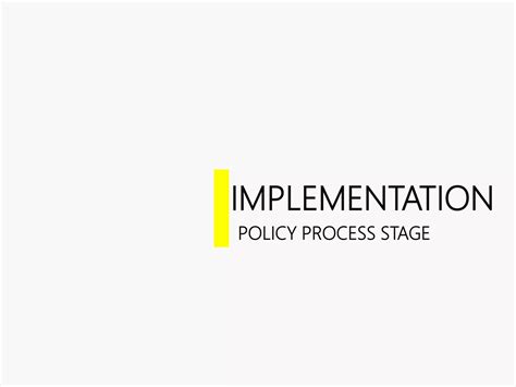 Public Policy Implementation Pptx