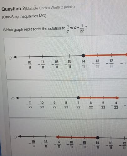 question 2 multiple choice worth 2 points one step inequalities mc