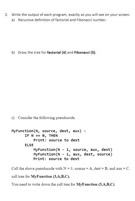 Solved 2 Write The Output Of Each Program Exactly As You