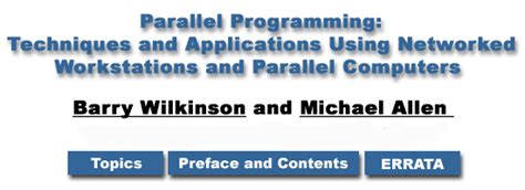 parallel programming techniques and applications using networked