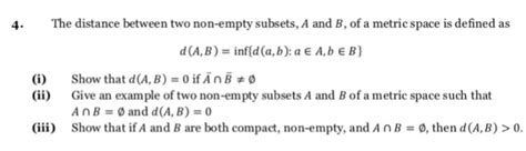 Solved The Distance Between Two Non Empty Subsets A And B