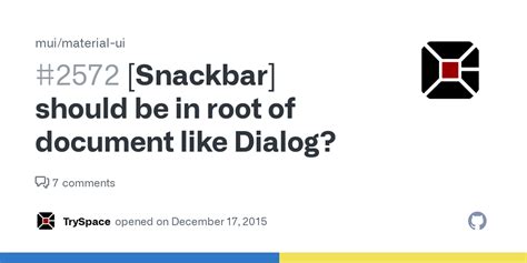 Snackbar Should Be In Root Of Document Like Dialog Issue Mui Material Ui Github