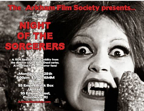 Arkham Film Society The A F S Present Night Of The Sorcerers On 16mm