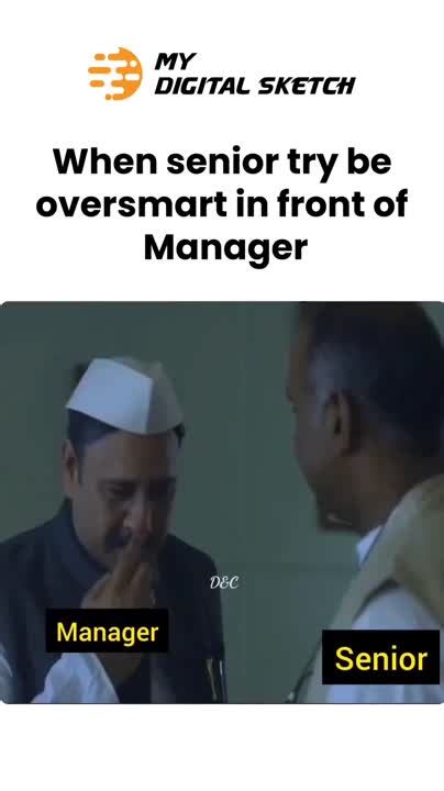 Mukesh Kumar Bharti On Linkedin Oops🤐 When Senior Try Be Oversmart In