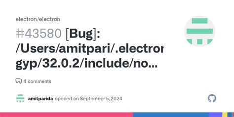 Bug Usersamitparielectron Gyp3202includenodev8configh132 Error C20 Or Later