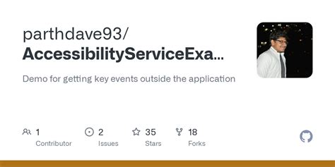 GitHub Parthdave AccessibilityServiceExample Demo For Getting Key Events Outside The