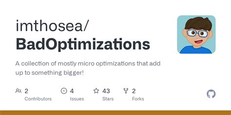 Github Imthoseabadoptimizations A Collection Of Mostly Micro