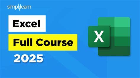 Excel Full Course 2025 Excel Tutorial For Beginners Advanced Excel Course Simplilearn