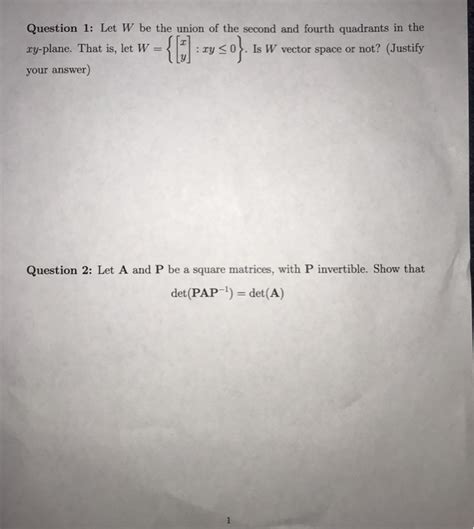 Solved Question Let W Be The Union Of The Second And Chegg Com