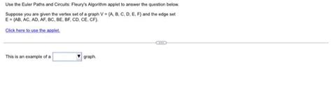 Solved Use The Euler Paths And Circuits Fleurys Algorithm