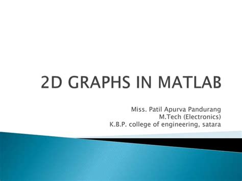 Graphs Plotting In Matlab Pptx
