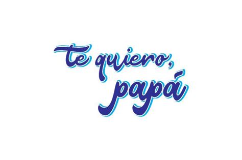 Te Quiero Pap Svg Cut File By Creative Fabrica Crafts Creative Fabrica