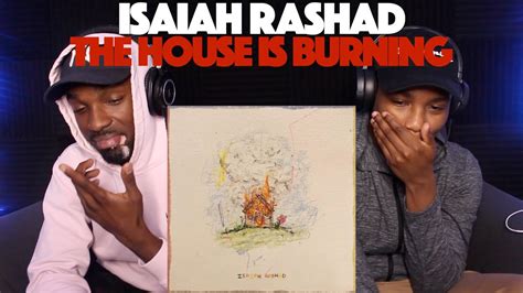 Isaiah Rashad The House Is Burning Album Listen Through Youtube