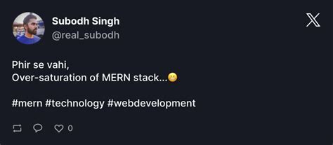 Subodh Singh On Linkedin Mern Webdevelopment Technology