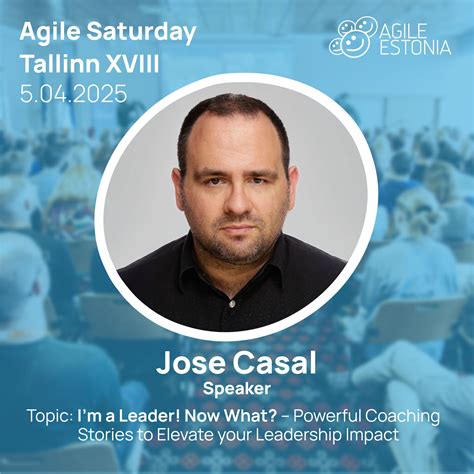 Jose Casal Speaker Agile Ee