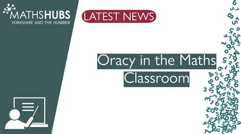 Oracy In The Maths Classroom — Yorkshire And Humber Maths Hub