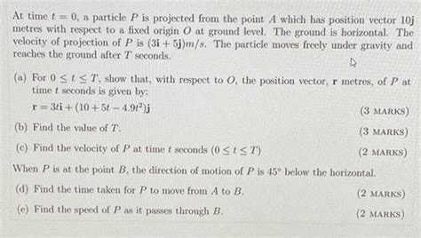 solved at time t 0 a particle p is projected from the