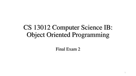 Cs Computer Science Ib Object Oriented Programming Ppt Download