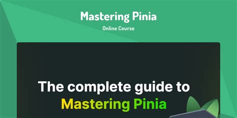Mastering Pinia Online Course Made With Vuejs