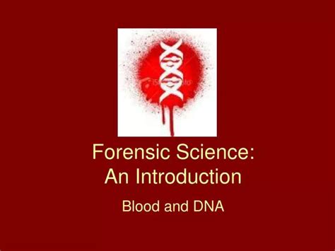 PPT Forensic Science An Introduction PowerPoint Presentation Free Download ID 2402787