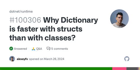 Why Dictionary Is Faster With Structs Than With Classes · Dotnet Runtime · Discussion 100306