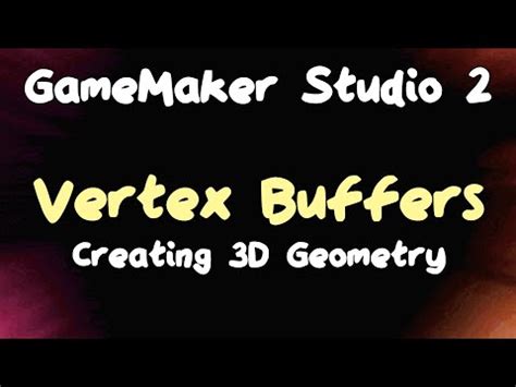 GitHub DragoniteSpam GameMaker Tutorials DTutorial VertexBuffers Creating Vertex Data To