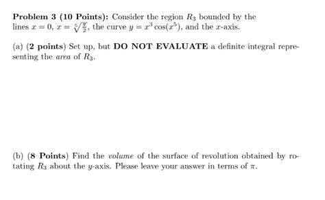 Solved Problem 3 10 Points Consider The Region R3 Bounded Chegg Com