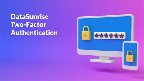 Arthur D On Linkedin Best Practices Mfa Support In Datasunrise