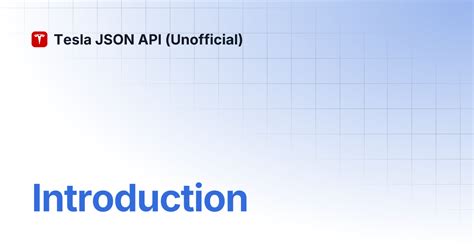 Introduction Tesla Json Api Unofficial