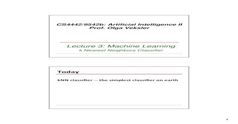 Lecture 3 Machine Learning€¦ · Lecture 3 Machine Learning K Nearest