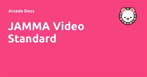 jamma video standard arcade docs