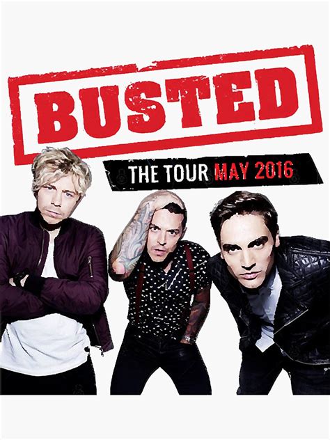 Busted2016tour Sticker By Jessica1250579 Redbubble