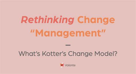 All You Need To Know About Kotter S Change Model