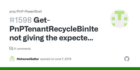 Get Pnptenantrecyclebinitem Not Giving The Expected Deleted Sites In The Tenant · Issue 1598