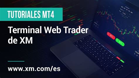 Xmcom Tutoriales Mt4 Terminal Web Trader De Xm 2018 Youtube