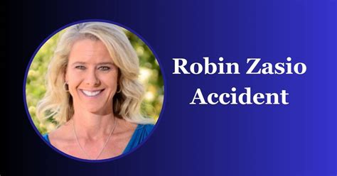 Robin Zasio Accident The Truth Behind Online Rumors