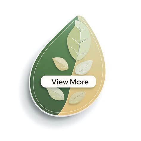 Premium Photo Nature Themed Inside A Leaf Shaped Button With Text View Mor Website Button