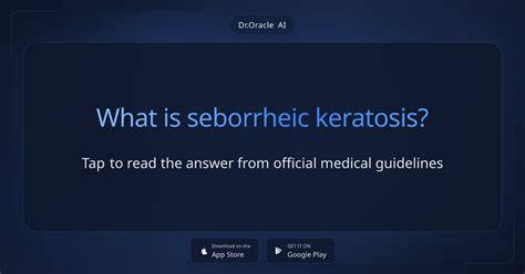 What Is Seborrheic Keratosis