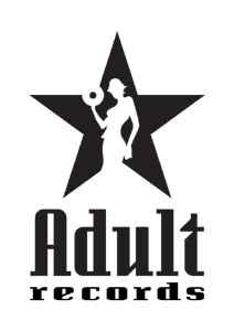 Adult Records Label Releases Discogs