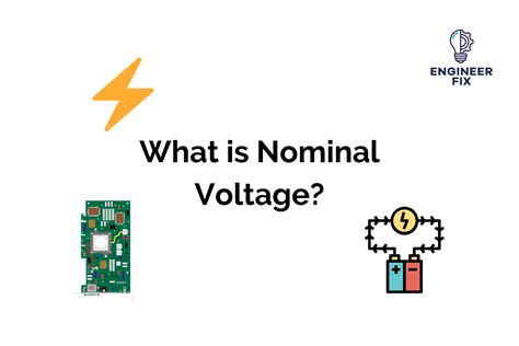 What Is Nominal Voltage Definition And Examples Engineer Fix