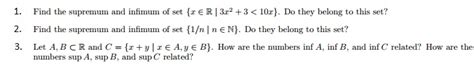 Solved Find The Supremum And Infimum Of Set X Epsilon R