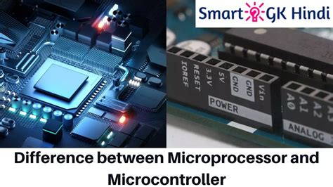 difference between microprocessor and microcontroller smart gk hindi