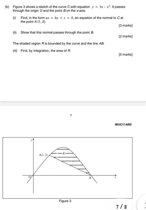 Solved B Figure Shows A Sketch Of The Curve C With Chegg